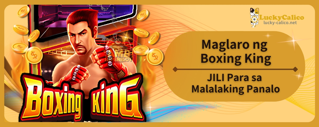 Maglaro ng Boxing King JILI Para sa Malalaking Panalo